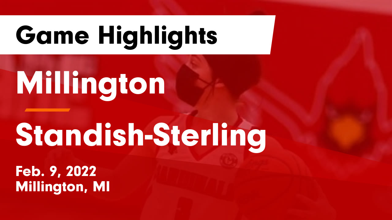 Millington vs Standish-Sterling Game Highlights - Feb. 9, 2022 ...