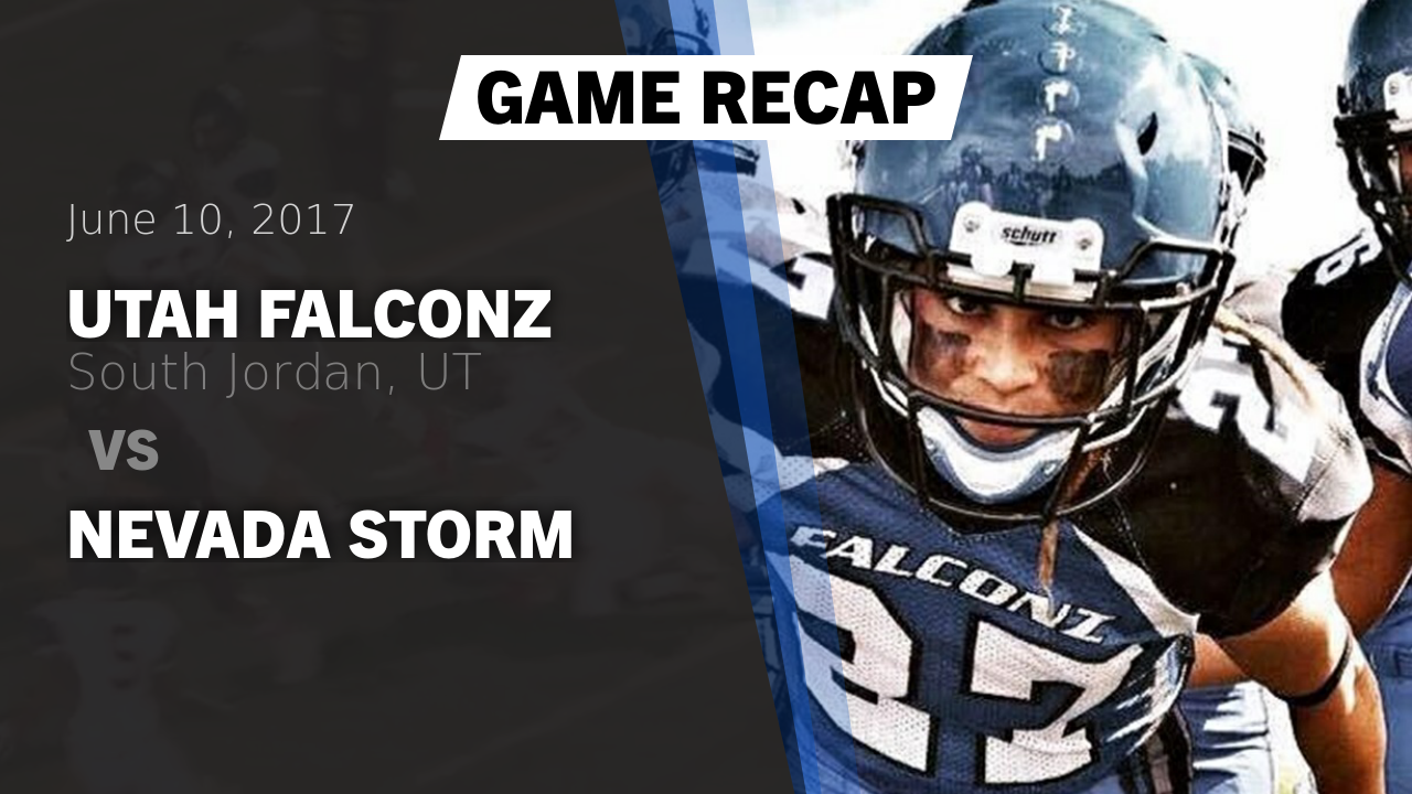 Recap: Utah Falconz vs. Nevada Storm 2017 - Utah Falconz highlights - Hudl