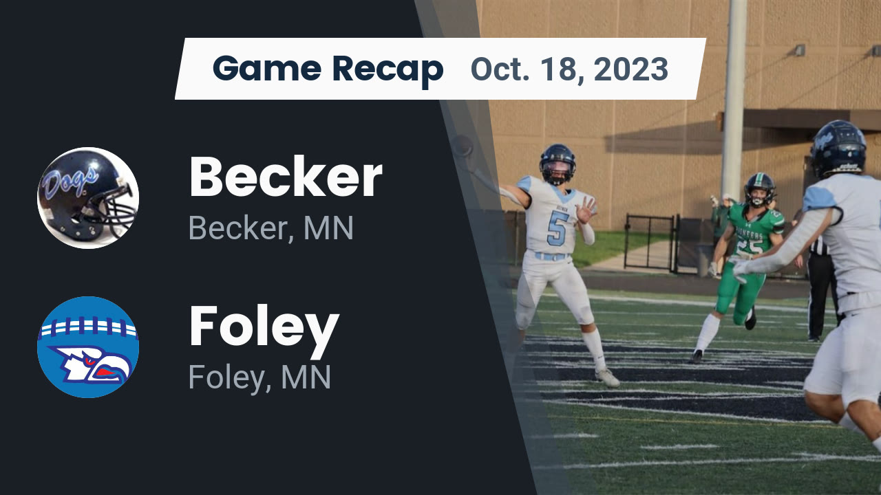 Recap: Becker vs. Foley 2023 - Becker High School highlights - Hudl