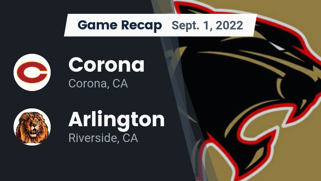 Recap: Corona vs. Arlington 2022 - Corona High School highlights - Hudl