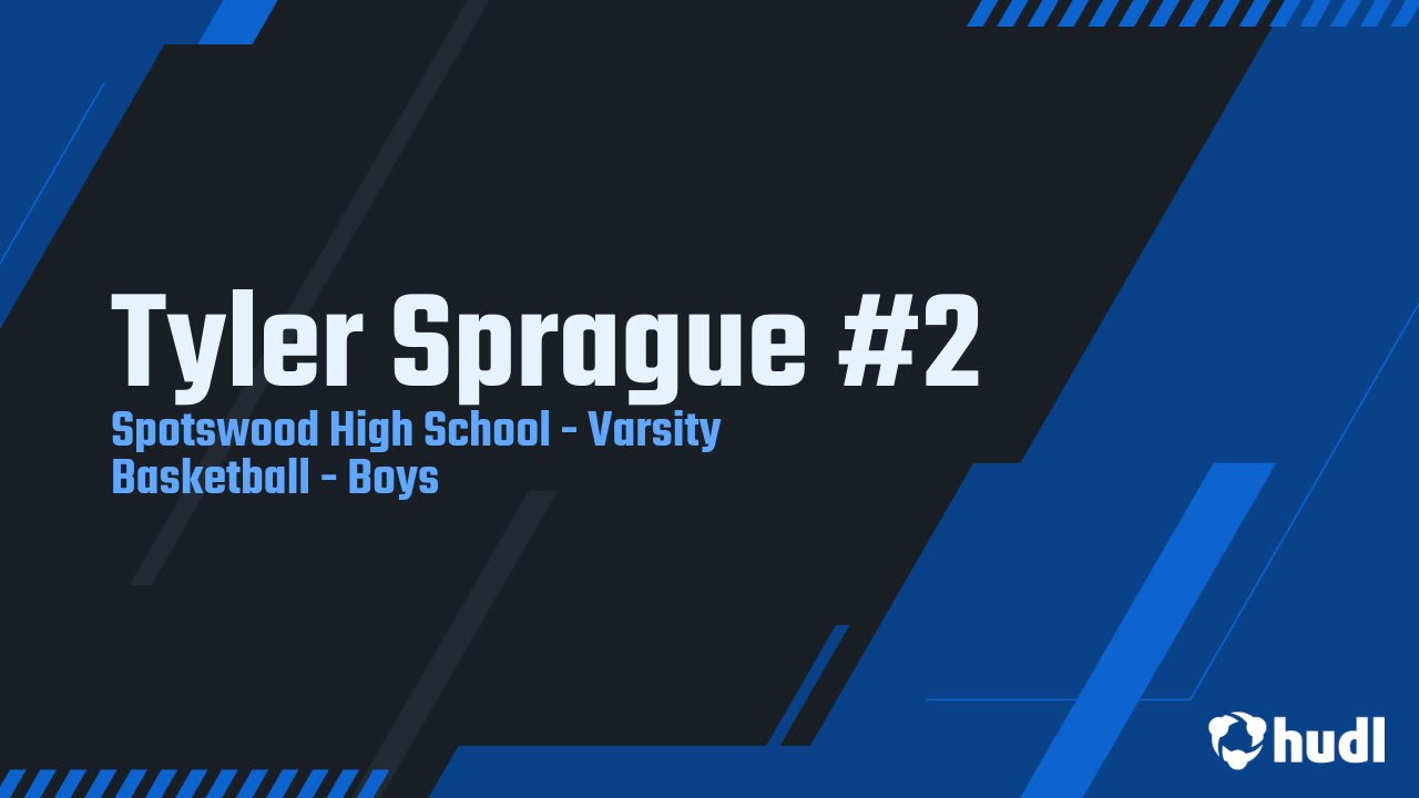 Tyler Sprague #2 - Spotswood High highlights - Hudl