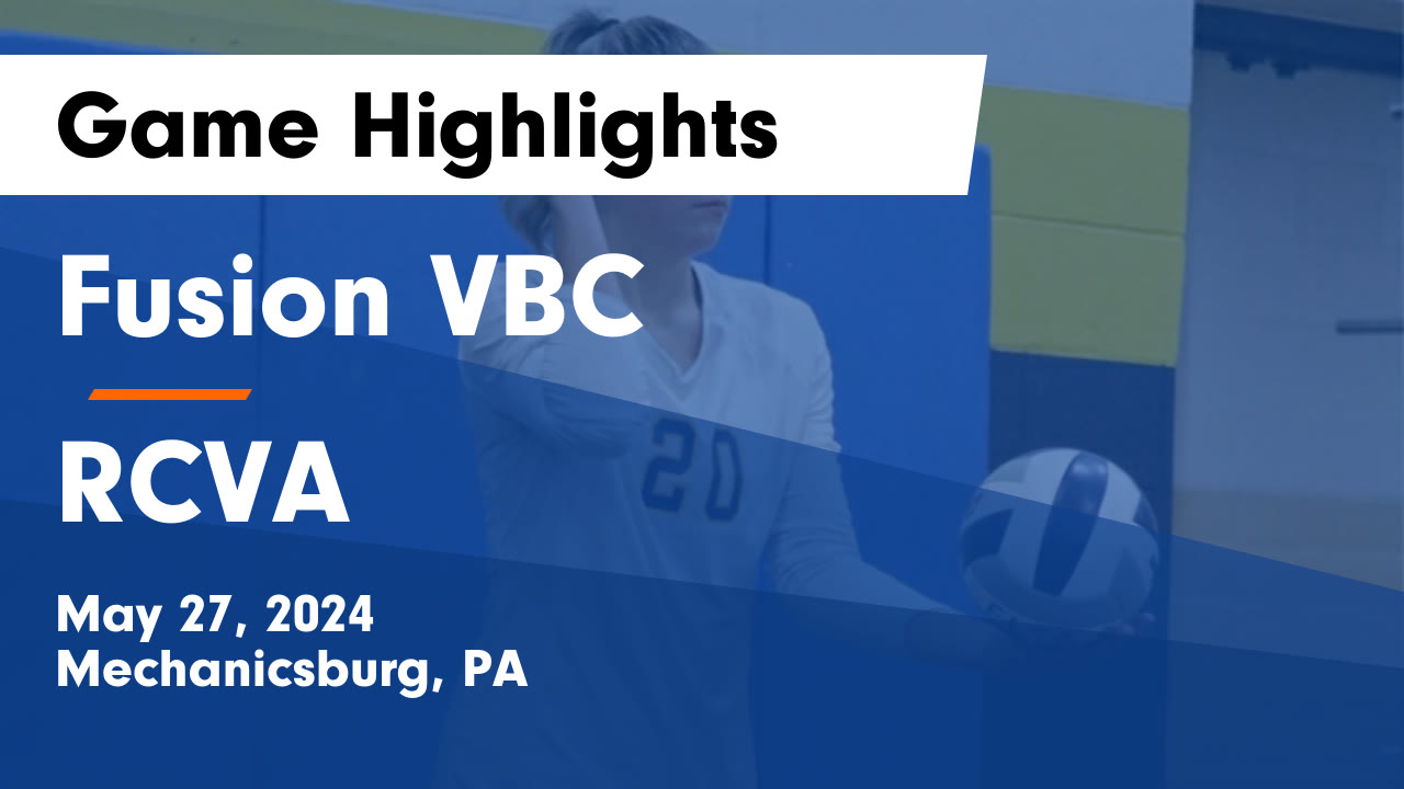 Fusion VBC vs RCVA Game Highlights - May 27, 2024 - Fusion VBC ...