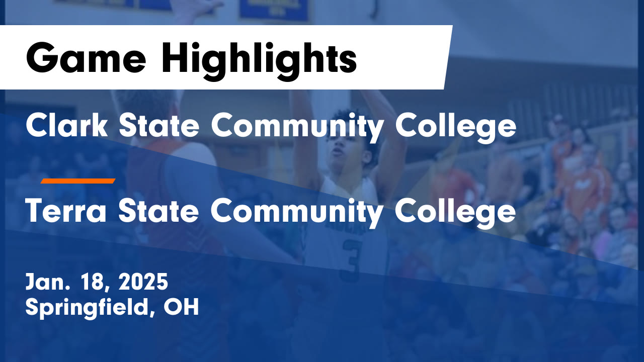 Clark State Community College vs Terra State Community College Game ...