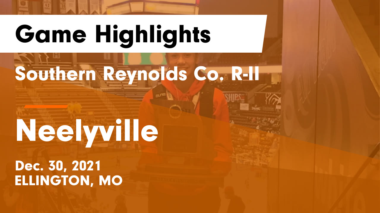 Southern Reynolds Co. R-II vs Neelyville Game Highlights - Dec. 30 ...
