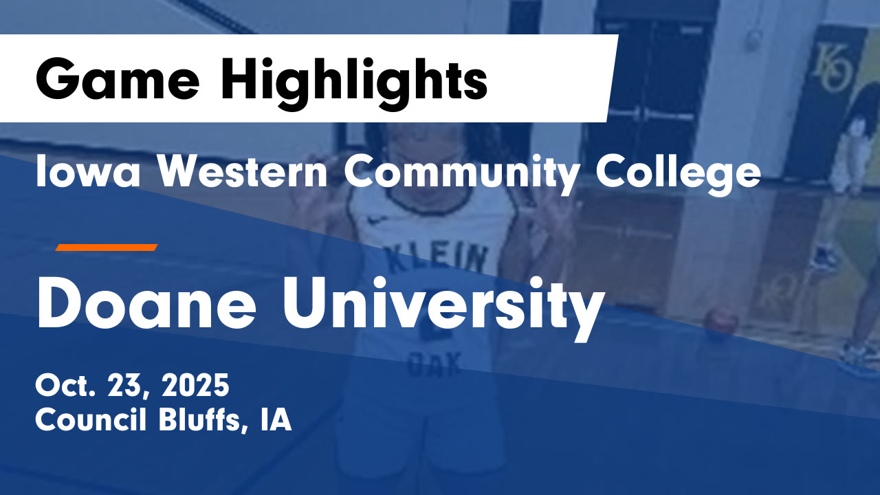 Iowa Western Community College vs Doane University Game Highlights ...