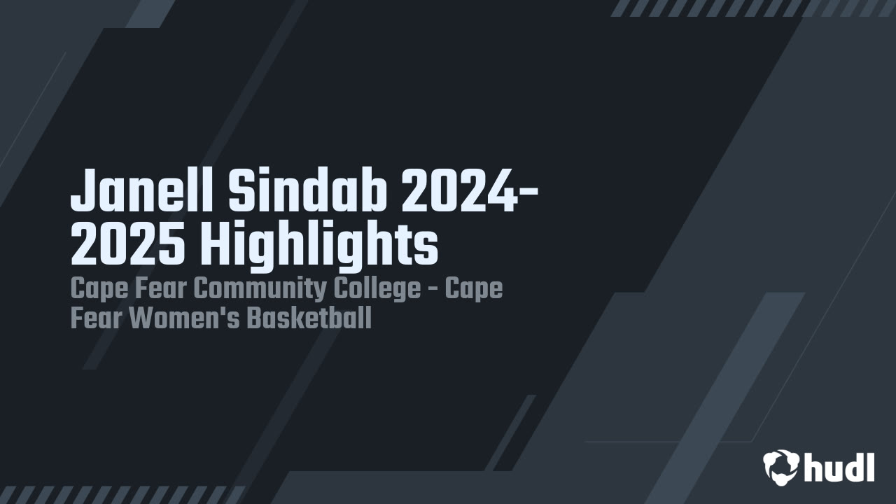 Janell Sindab 2024-2025 Highlights - Cape Fear CC highlights - Hudl