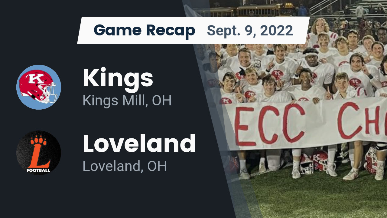 Recap: Kings vs. Loveland 2022 - Kings High School highlights - Hudl