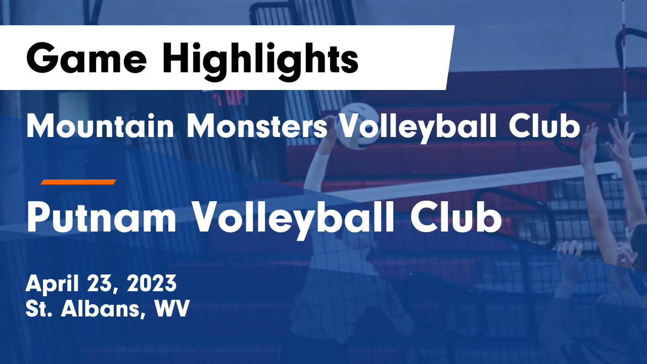 Mountain Monsters Volleyball Club vs Putnam Volleyball Club Game ...