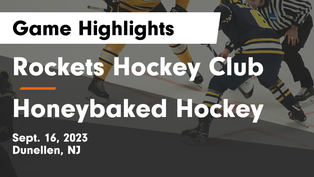 Rockets Hockey Club vs Honeybaked Hockey Game Highlights - Sept. 16, 2023 - Rockets Hockey Club ...