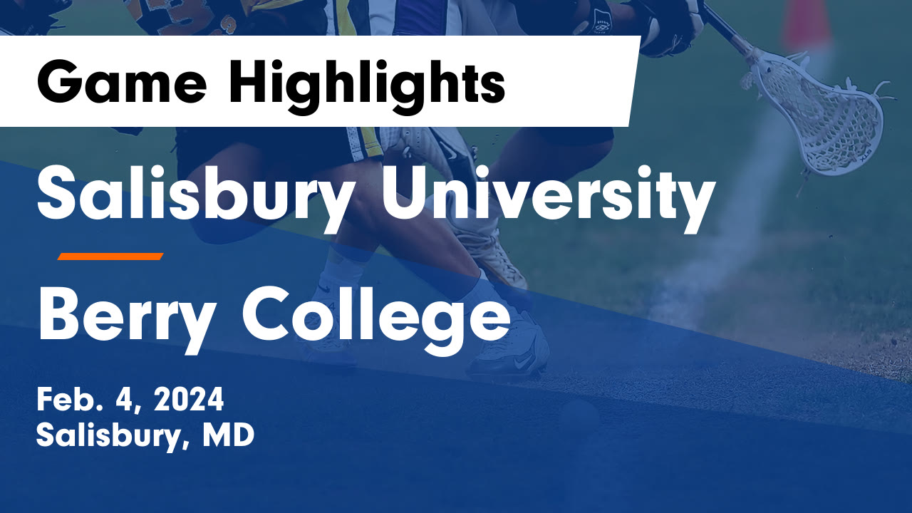 Salisbury University vs Berry College Game Highlights - Feb. 4, 2024 ...