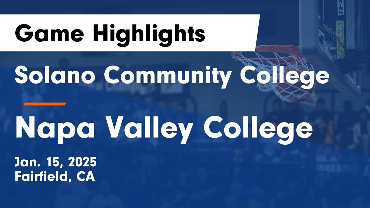 Solano Community College vs Napa Valley College Game Highlights - Jan ...