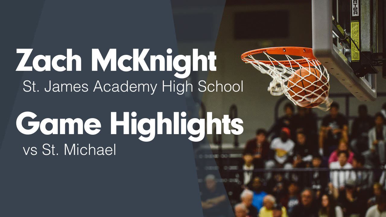 Game Highlights vs St. Michael - Zach McKnight highlights - Hudl