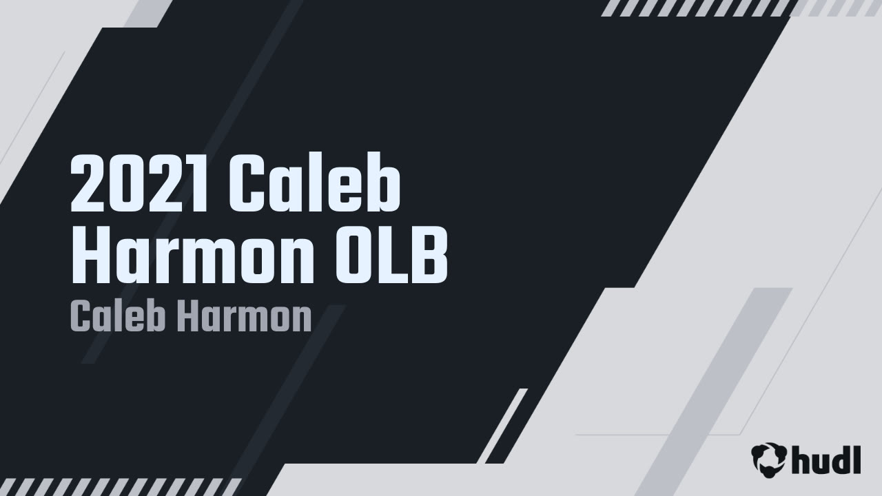 2021 Caleb Harmon OLB - Caleb Harmon highlights - Hudl