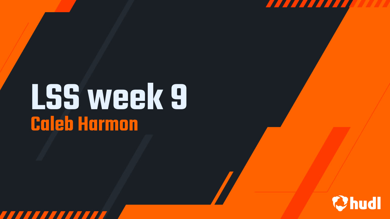 LSS week 9 - Caleb Harmon highlights - Hudl