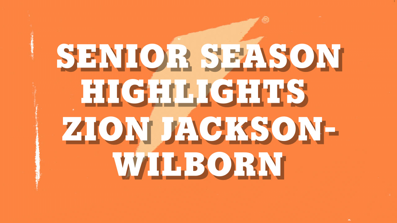 Senior Season Highlights - Zion Jackson-Wilborn highlights - Hudl