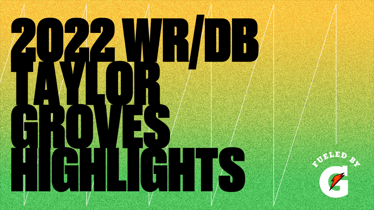 2022 WR/DB Taylor Groves Highlights - Taylor Groves highlights - Hudl