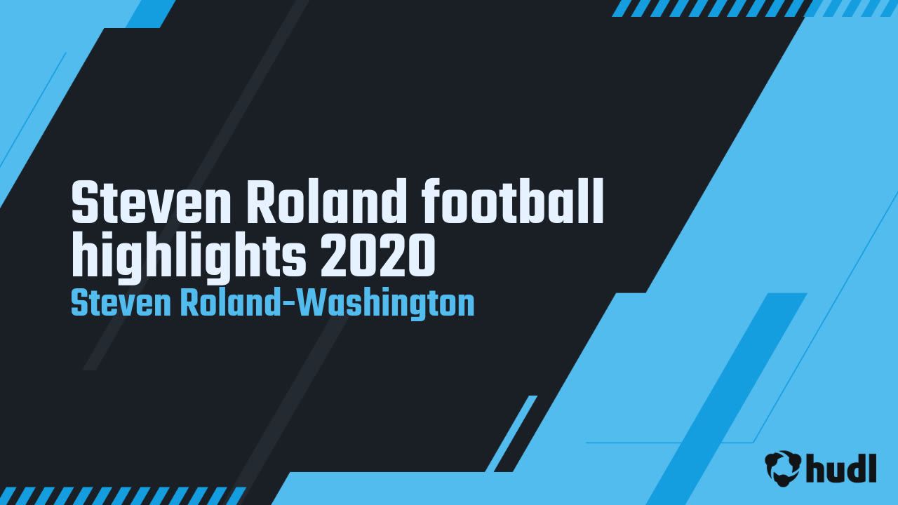 Steven Roland football highlights 2020 - Steven Roland-Washington ...