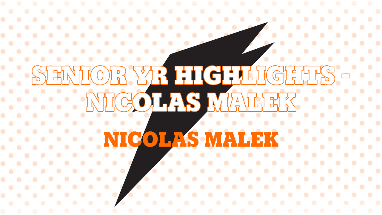 Senior Yr Highlights - Nicolas Malek - Nicolas Malek highlights - Hudl