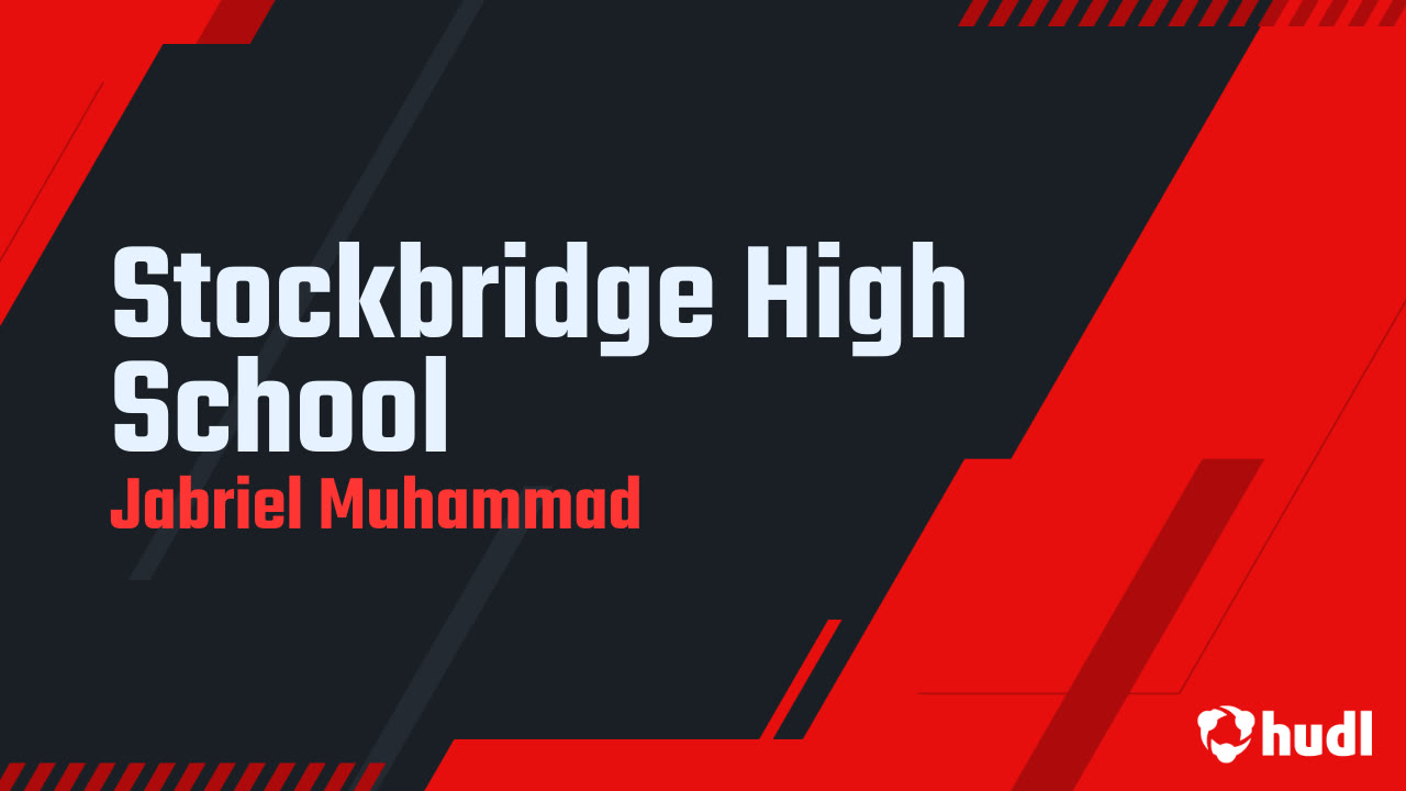 Stockbridge High School - Jabriel Muhammad highlights - Hudl