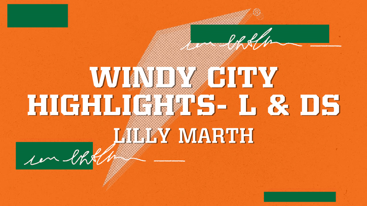 Windy City Highlights- L & DS - Lilly Marth highlights - Hudl