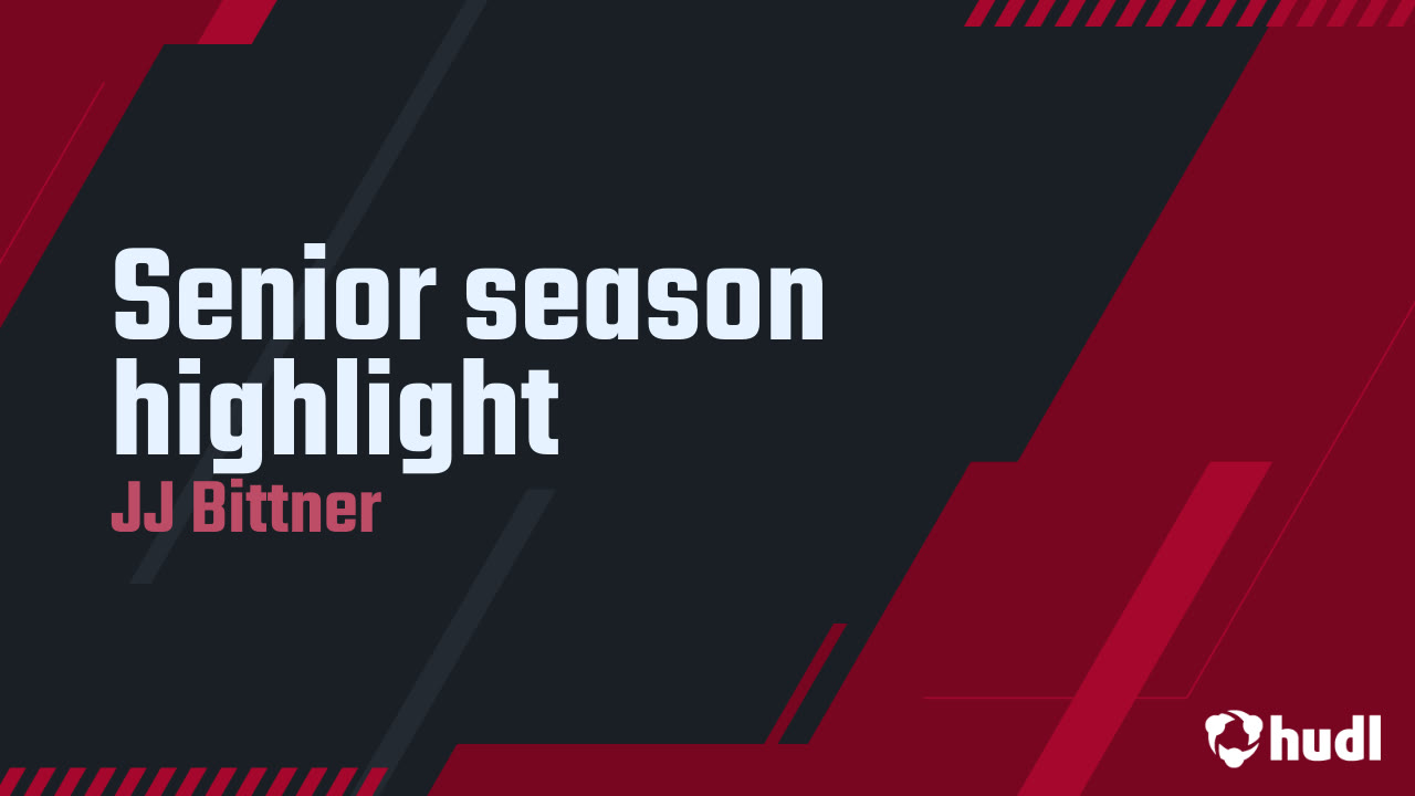 Senior season highlight - JJ Bittner highlights - Hudl