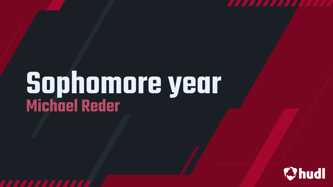 Sophomore year - Michael Reder highlights - Hudl