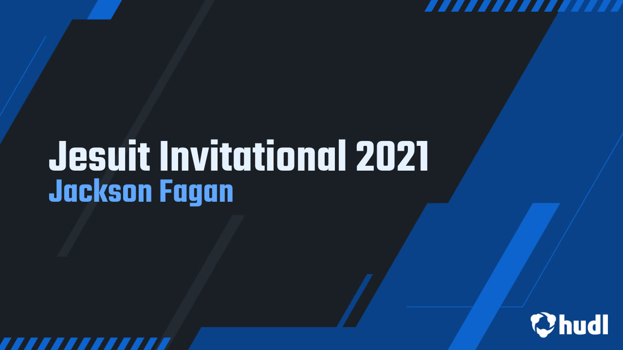 Jesuit Invitational 2021 - Jackson Fagan highlights - Hudl