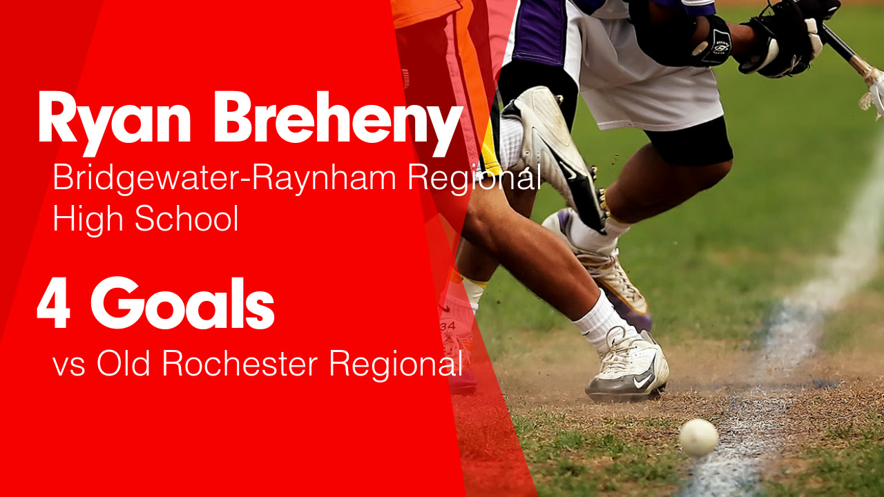 4 Goals vs Old Rochester Regional - Ryan Breheny highlights - Hudl