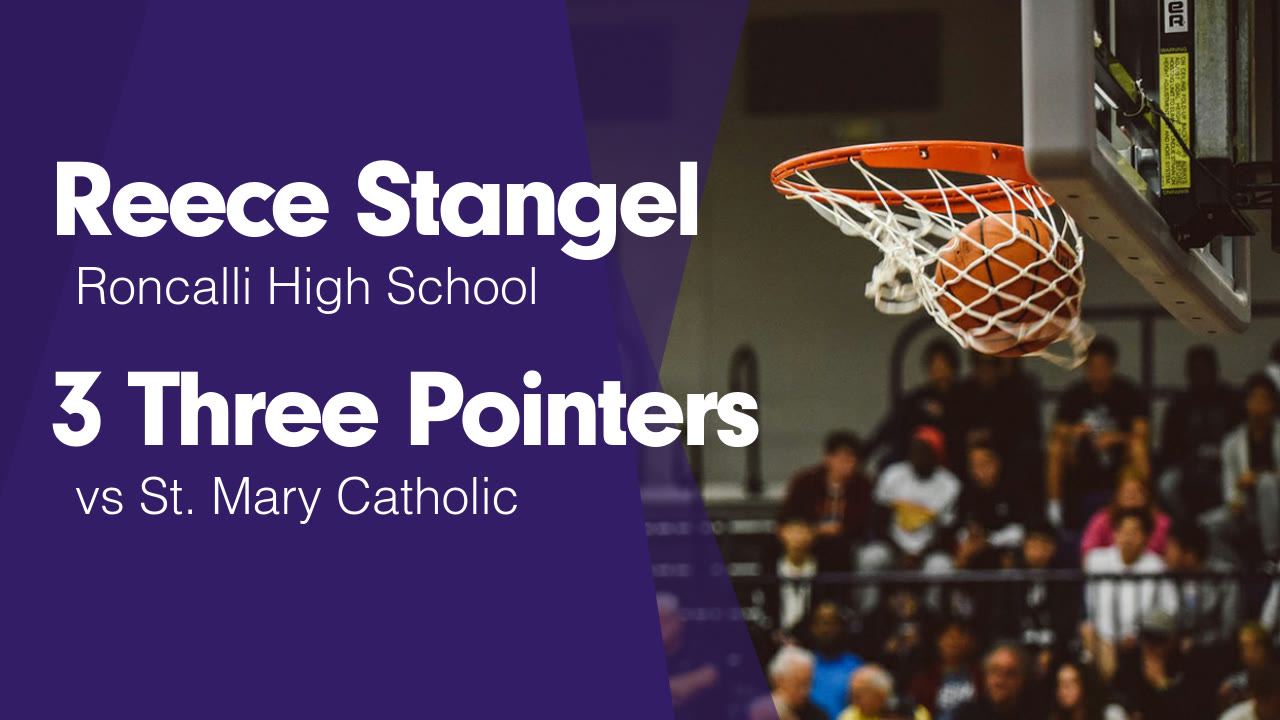 3 Three Pointers vs St. Mary Catholic - Reece Stangel highlights - Hudl