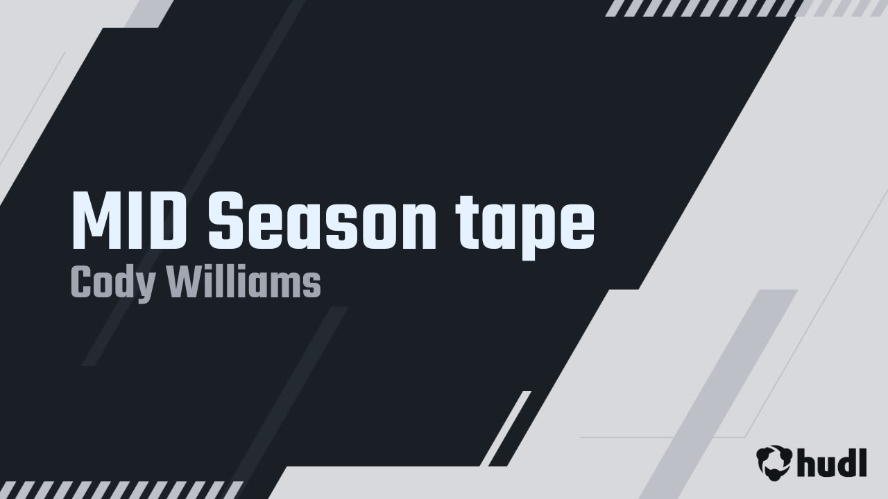 MID Season tape - Cody Williams highlights - Hudl
