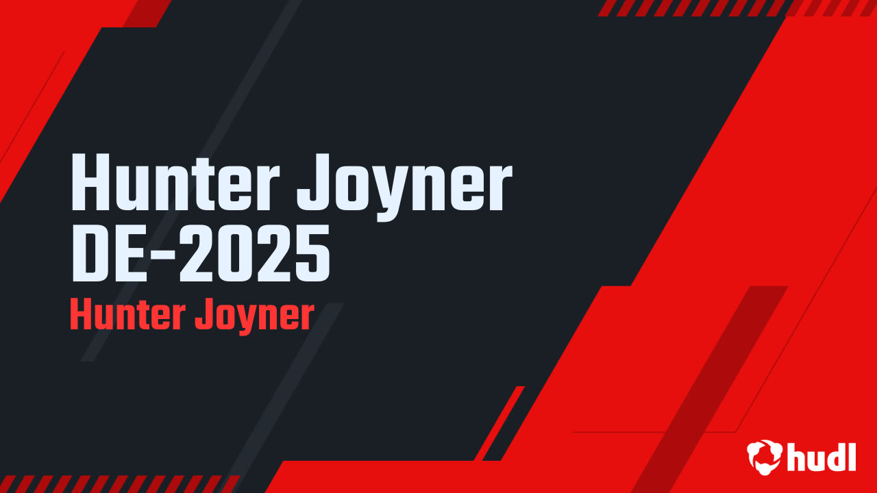 Hunter Joyner DE-2025 - Hunter Joyner highlights - Hudl
