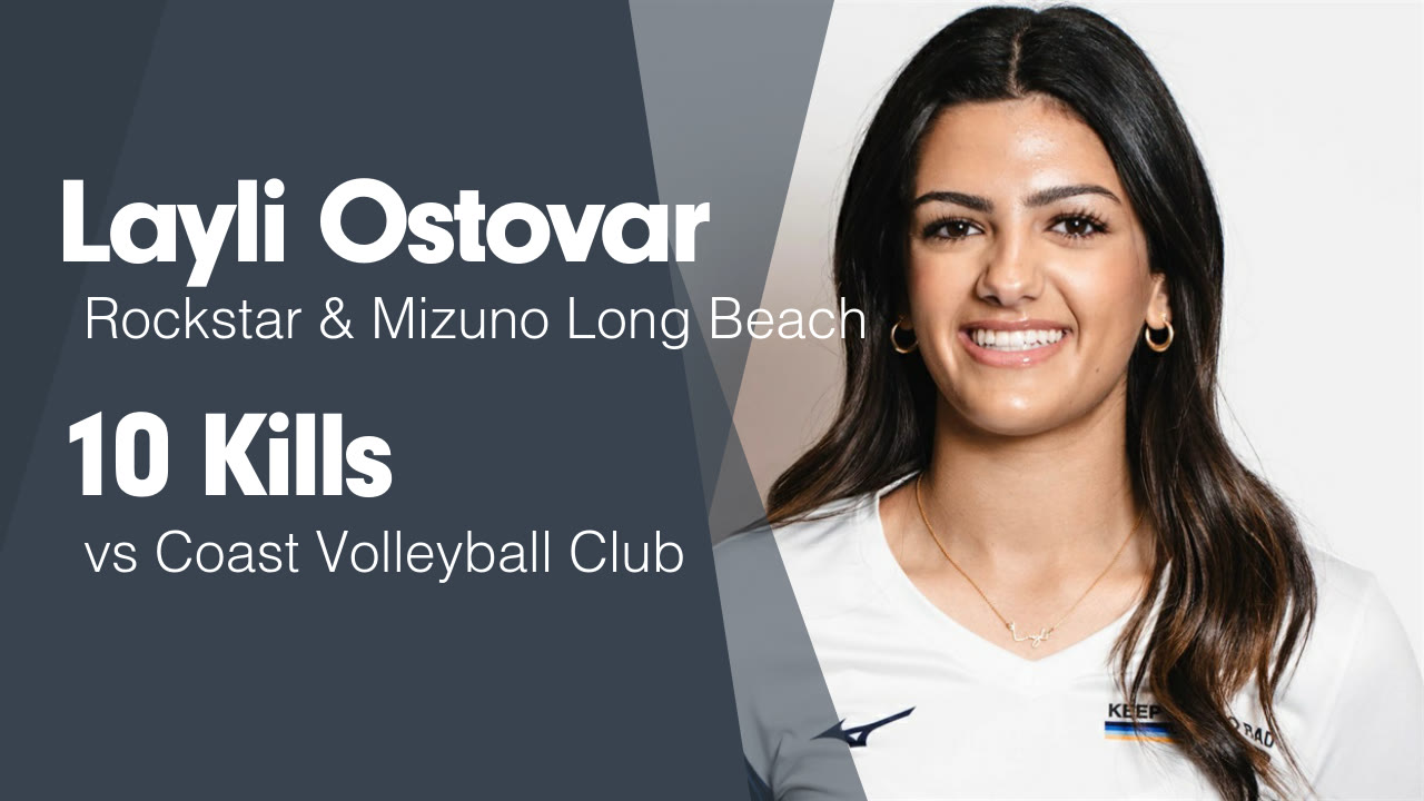 10 Kills vs Coast Volleyball Club - Layli Ostovar highlights - Hudl