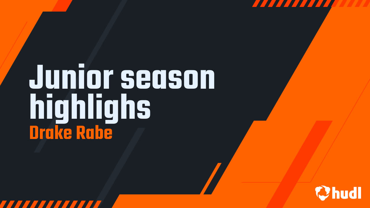 Junior season highlighs - Drake Rabe highlights - Hudl