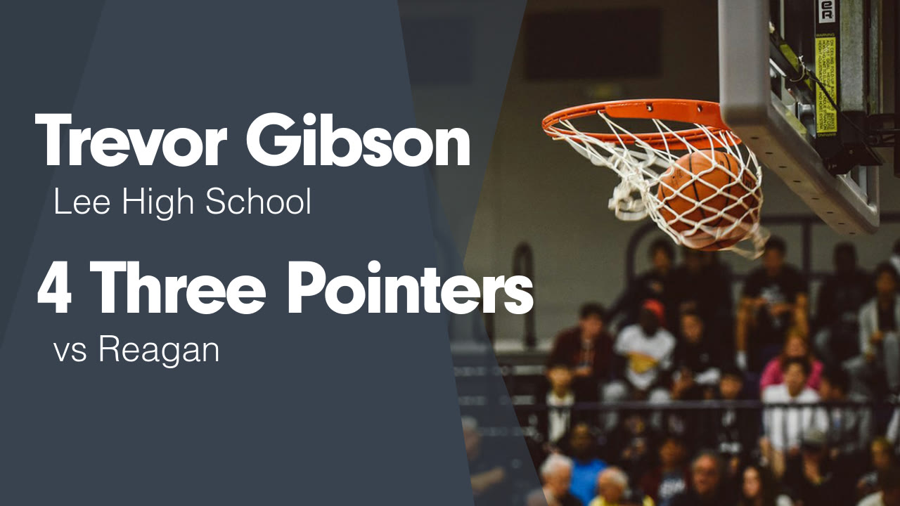 4 Three Pointers vs Reagan - Trevor Gibson highlights - Hudl