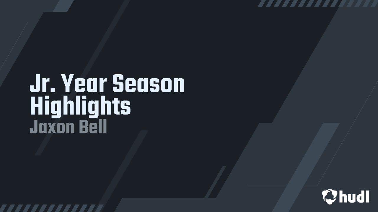 Jr. Year Season Highlights - Jaxon Bell highlights - Hudl