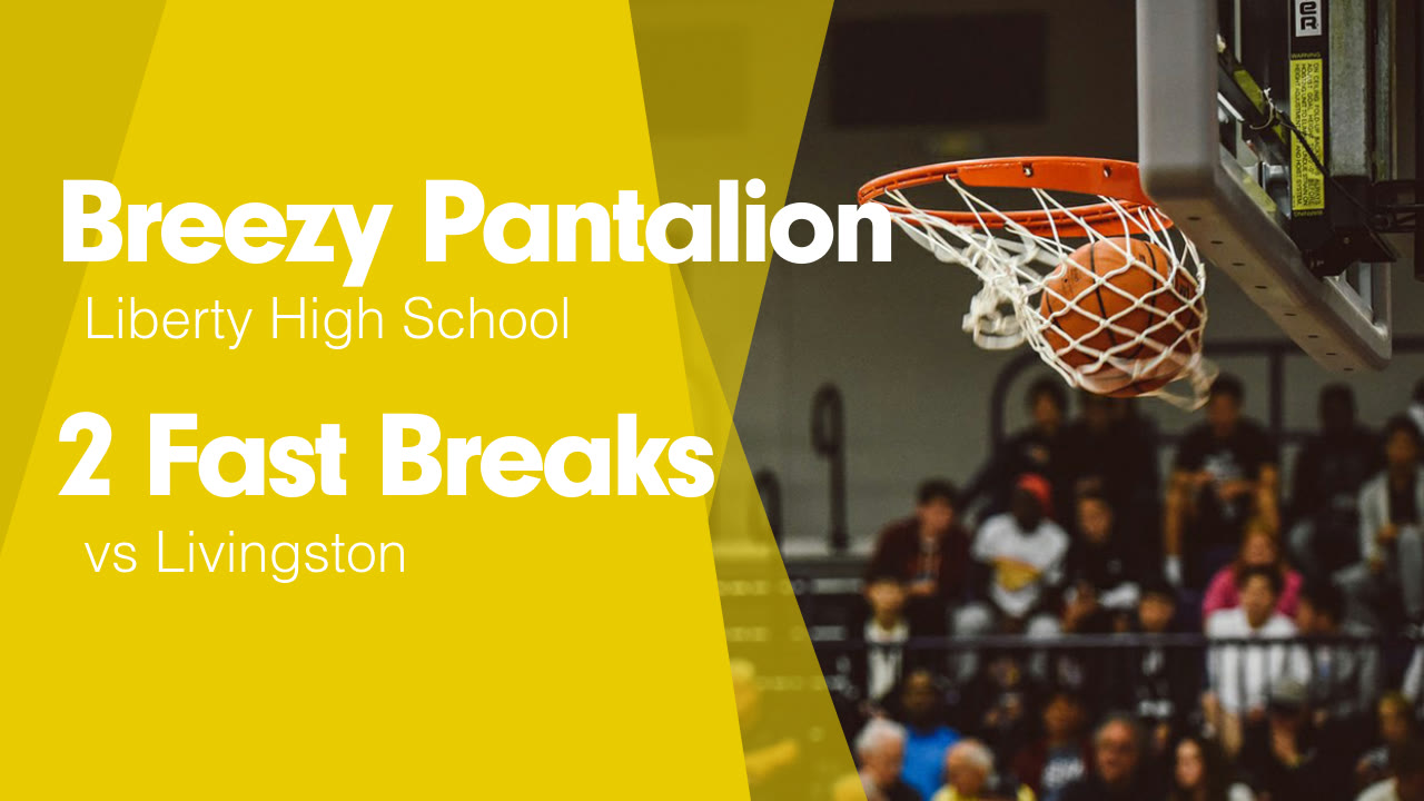 2 Fast Breaks vs Livingston - Breezy Pantalion highlights - Hudl