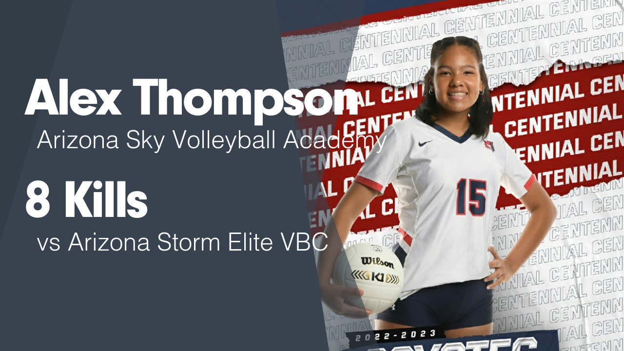 8 Kills vs Arizona Storm Elite VBC - Alex Thompson highlights - Hudl