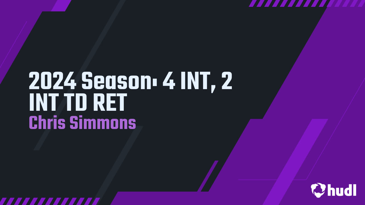2024 Season: 4 INT, 2 INT TD RET - Chris Simmons highlights - Hudl