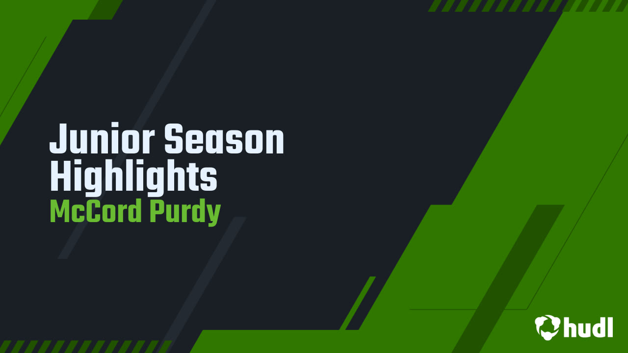 Junior Season Highlights - McCord Purdy highlights - Hudl