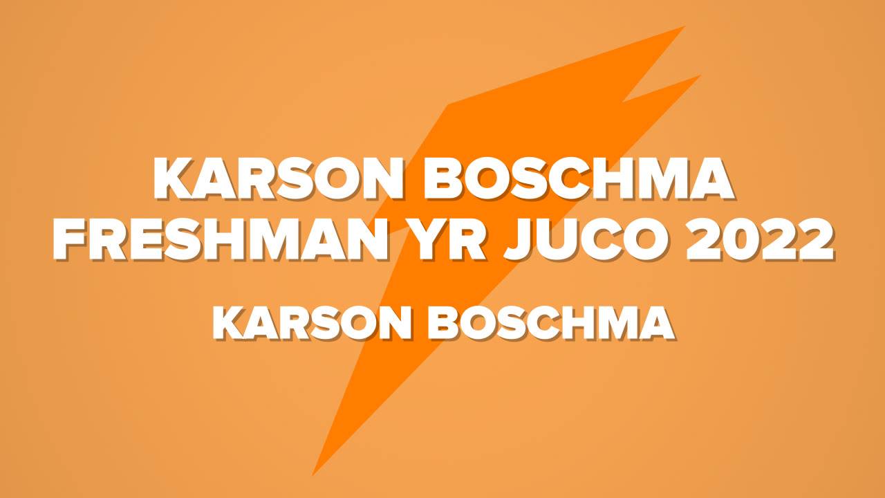 Karson Boschma Freshman yr JUCO 2022 - Karson Boschma highlights - Hudl