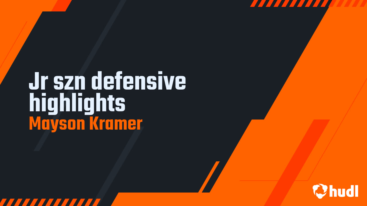 Jr szn defensive highlights - Mayson Kramer highlights - Hudl