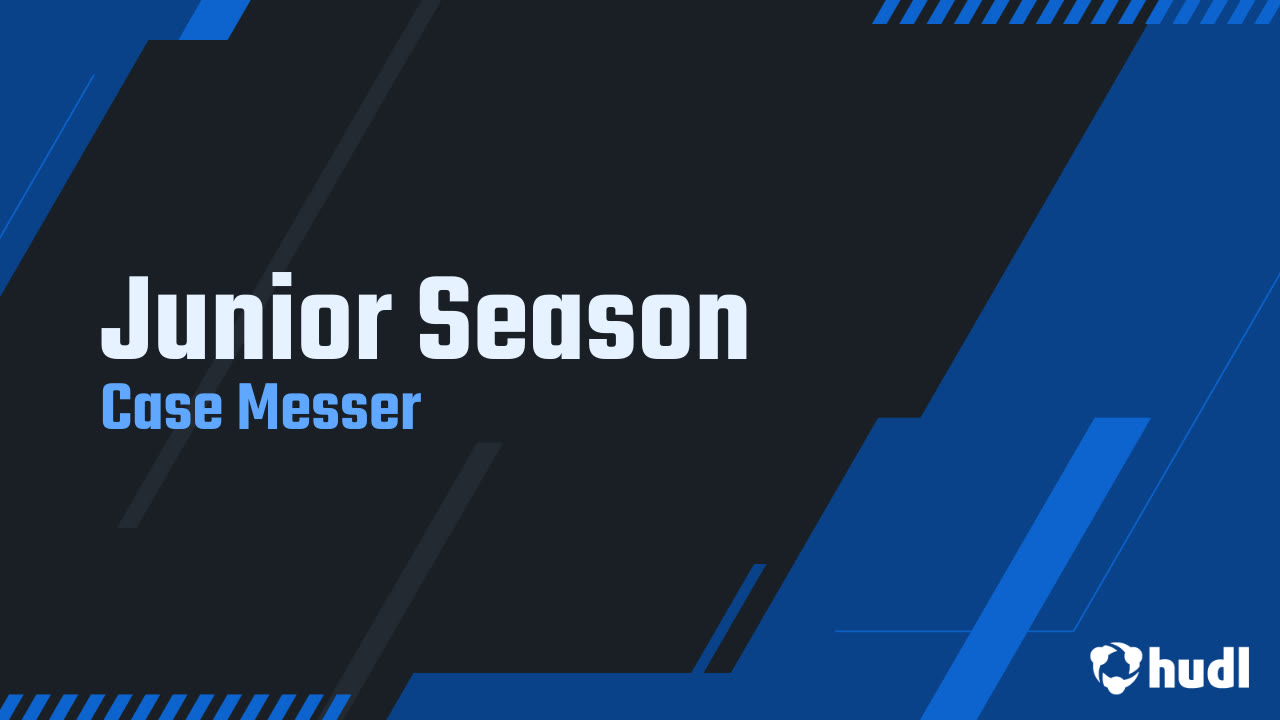 Junior Season - Case Messer highlights - Hudl