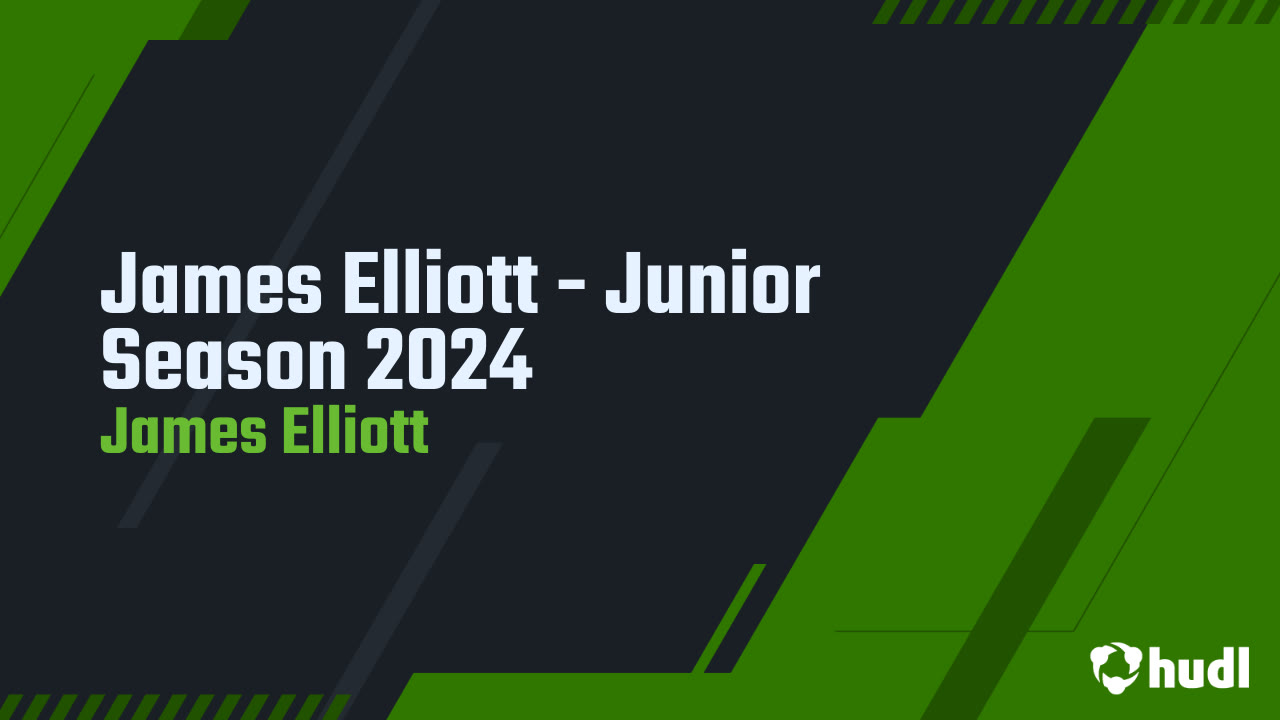 James Elliott Jr Szn #26 Lb - James Elliott highlights - Hudl
