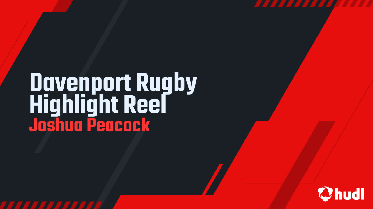 Joshua Peacock DU Rugby Tape - Joshua Peacock highlights - Hudl