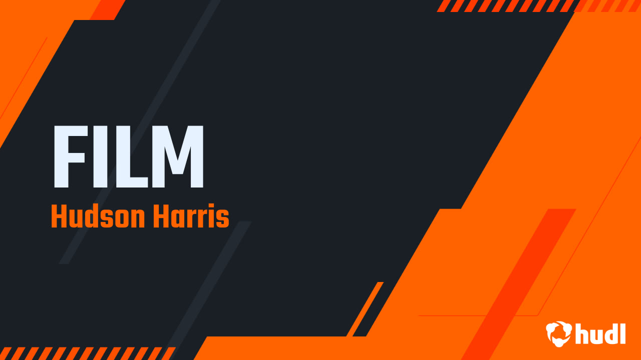 FILM - Hudson Harris highlights - Hudl