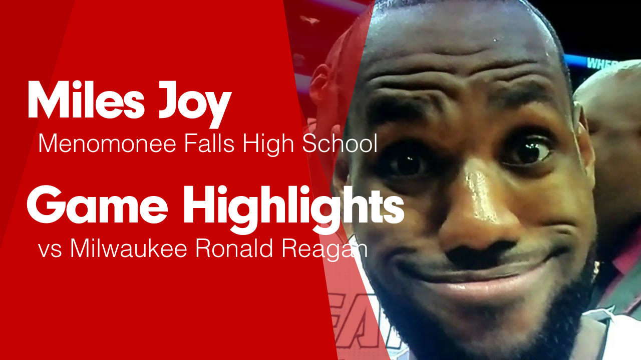 Game Highlights vs Milwaukee Ronald Reagan - Miles Joy highlights - Hudl