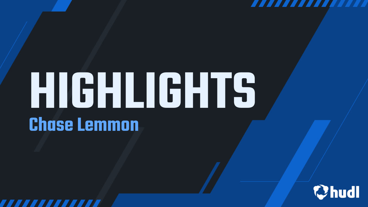 HIGHLIGHTS - Chase Lemmon highlights - Hudl