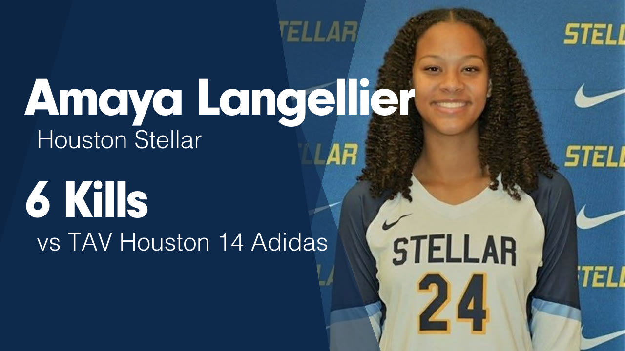 6 Kills vs TAV Houston 14 Adidas - Amaya Langellier highlights - Hudl