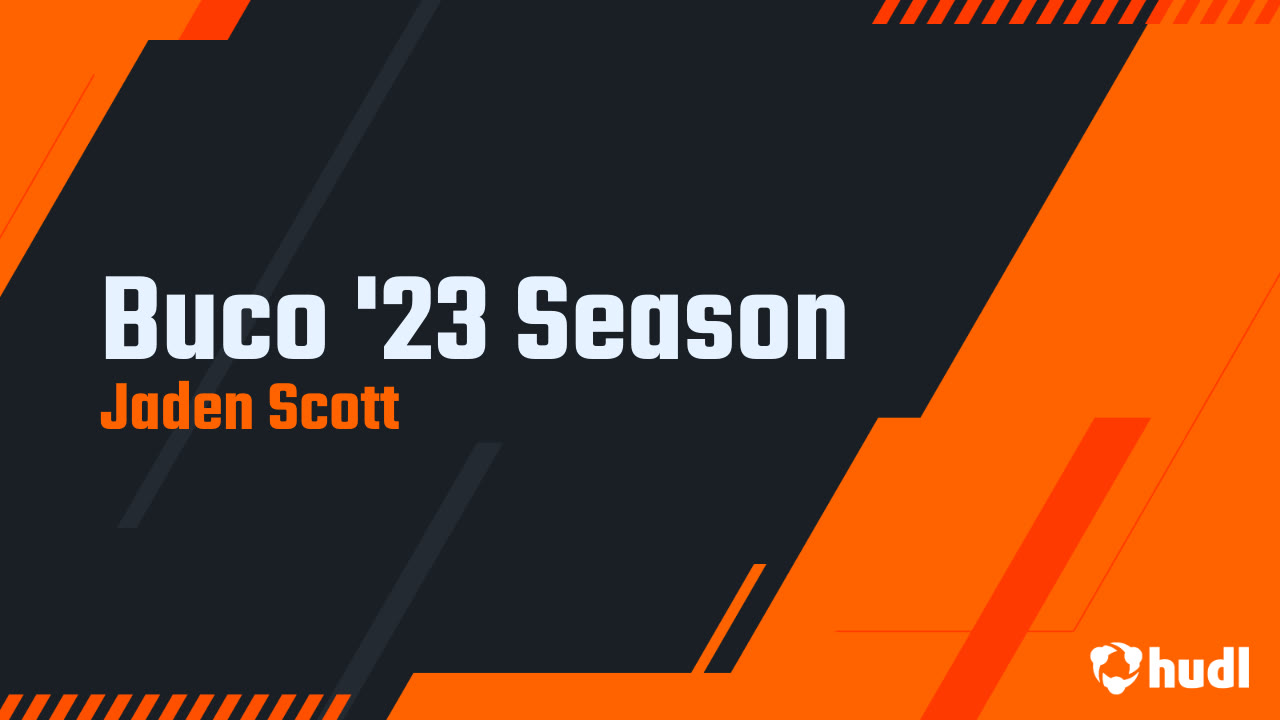 Buco '23 Season - Jaden Scott highlights - Hudl