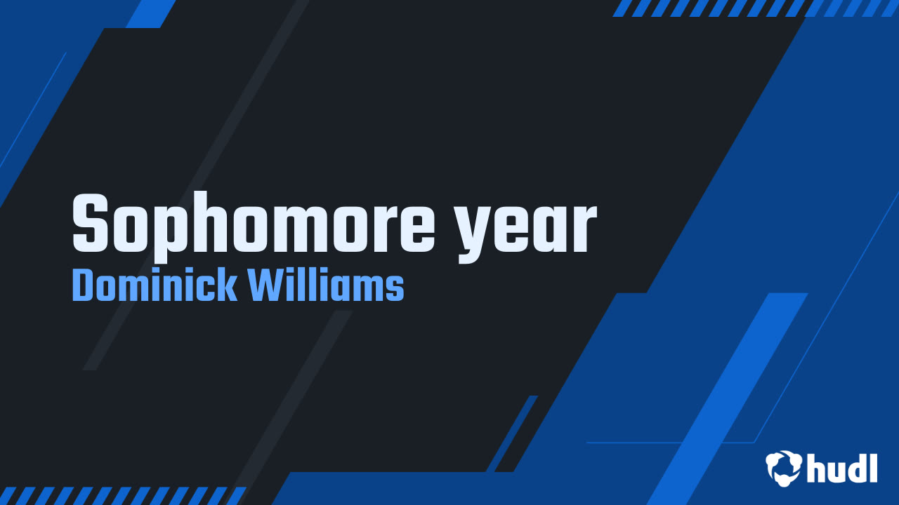 Sophomore year - Dominick Williams highlights - Hudl